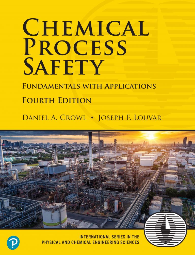 Chemical Process Safety Fundamentals With Applications PDF & eBook ...
